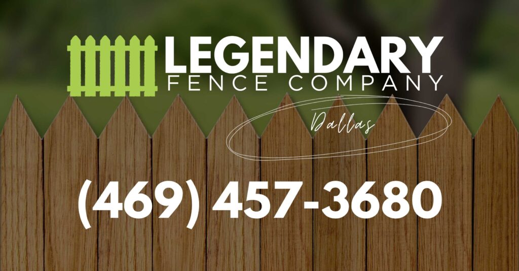 Fence Installation Company in Dallas, TX | Legendary Fence Company
